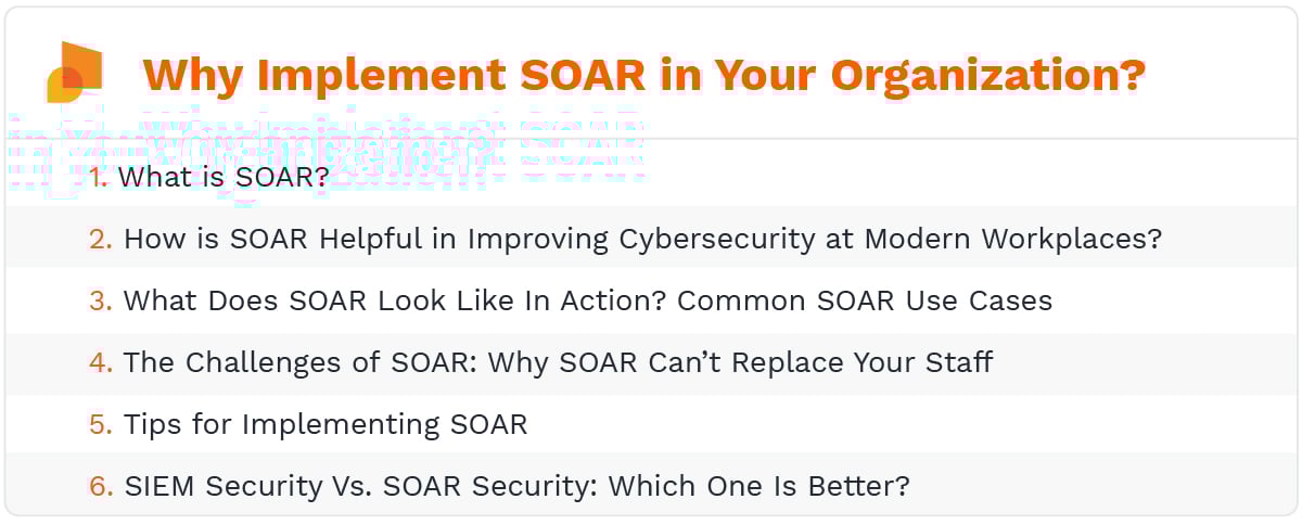 Why Implement SOAR in Your Organization? A Close-Up on How You Can ...