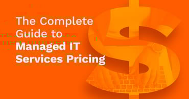The Complete Guide to Managed IT Services Pricing